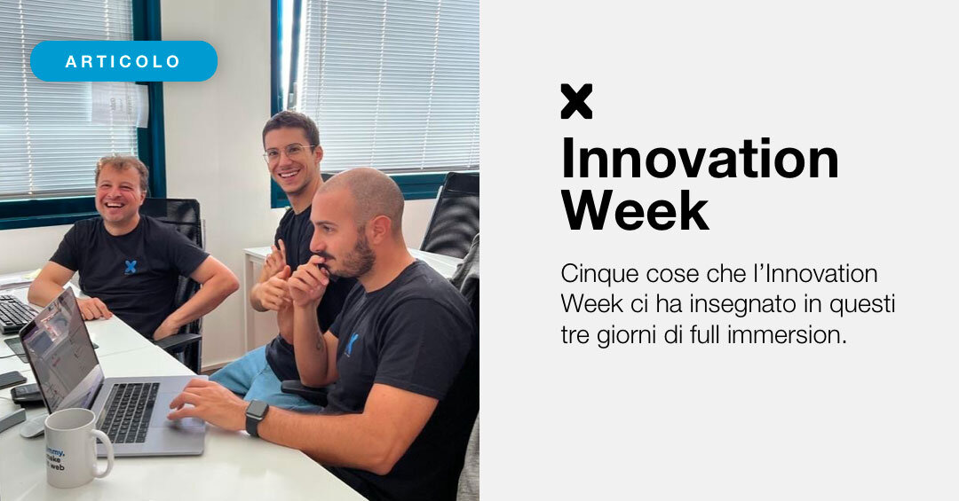 5 cose che l'Innovation Week ci ha insegnato | Extera web agency